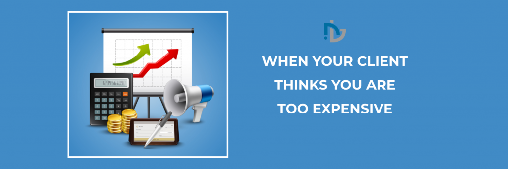 Dealing with Client Concerns About Development Costs