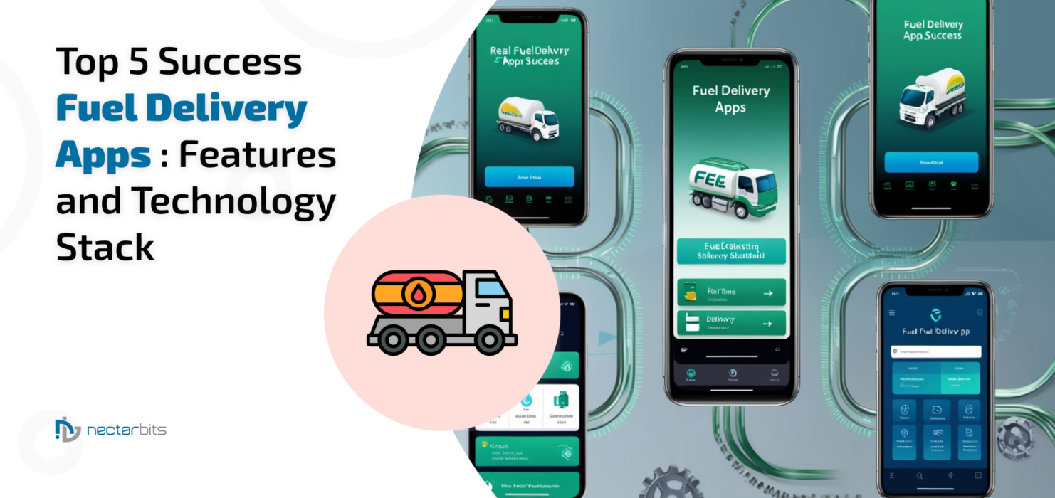 Top 7 Success Fuel Delivery Apps: Features and Technology Stack