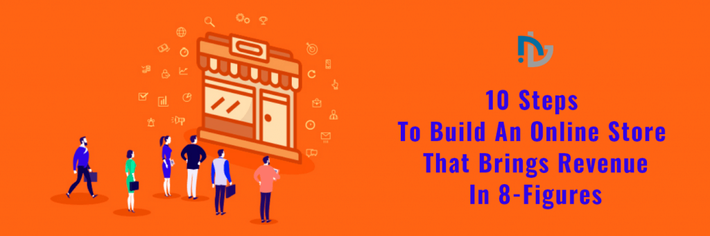 Step-By-Step Guide to Online Store Development - Nectarbits