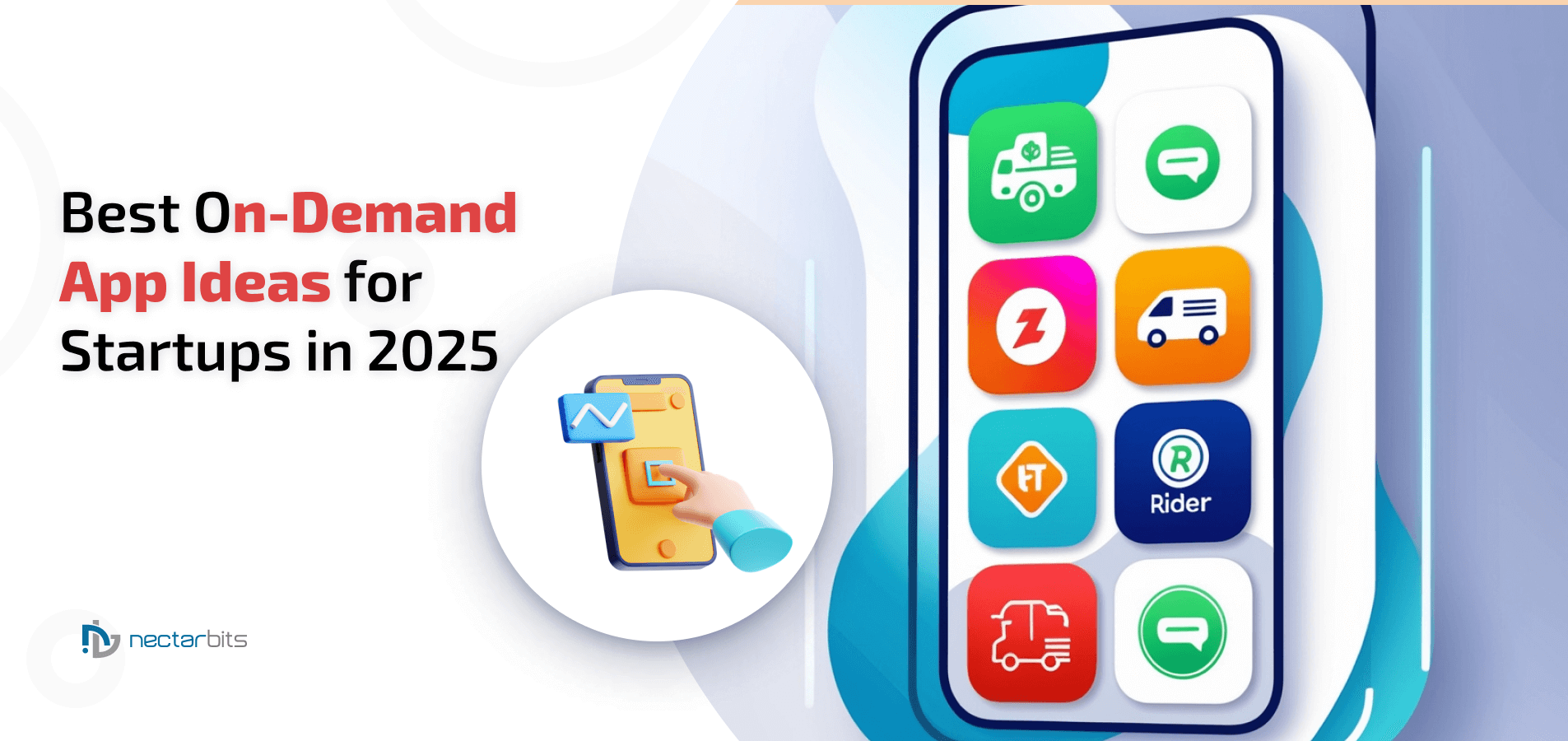 Best On-Demand App Ideas for Startups in 2024-25