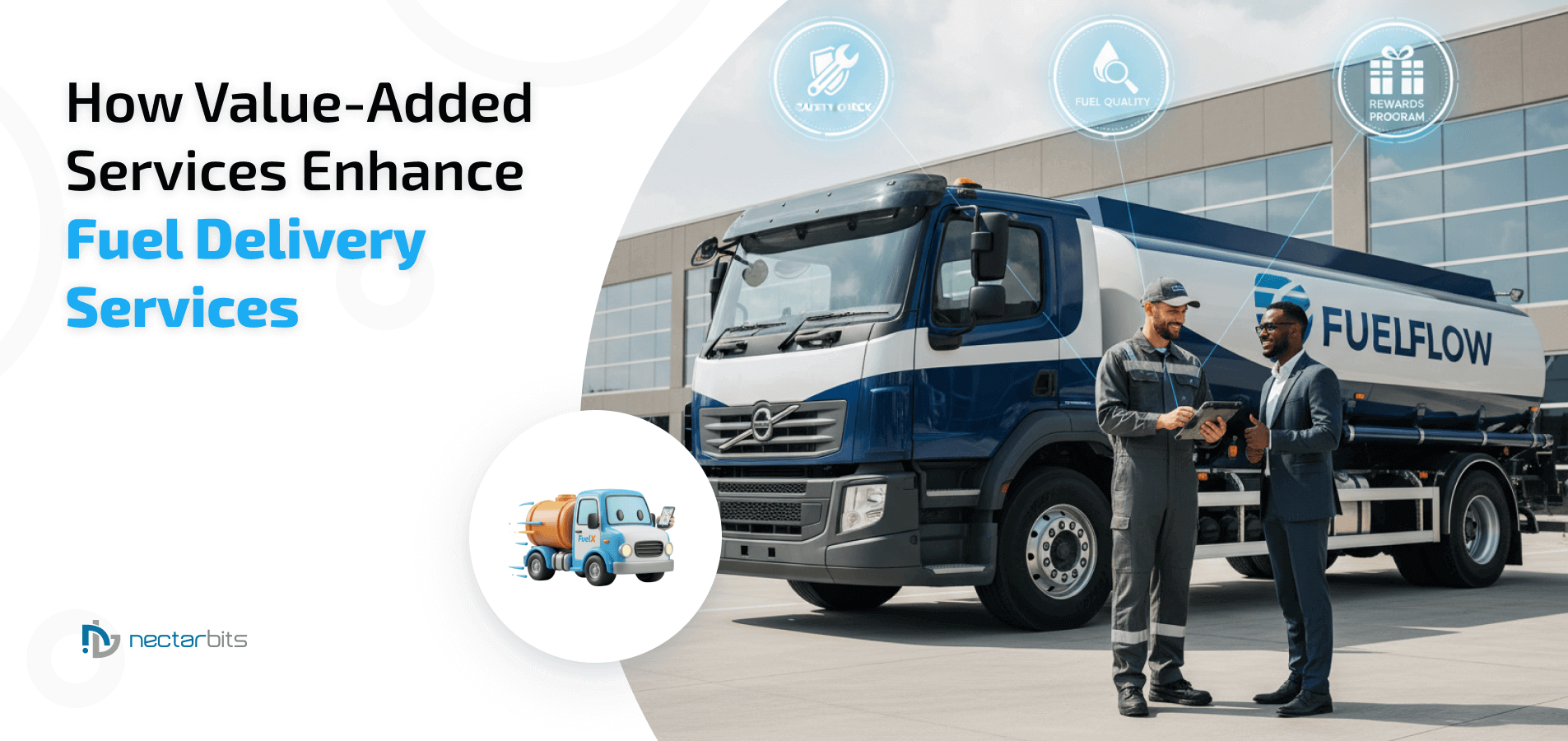 How Value-Added Services Enhance Fuel Delivery Services